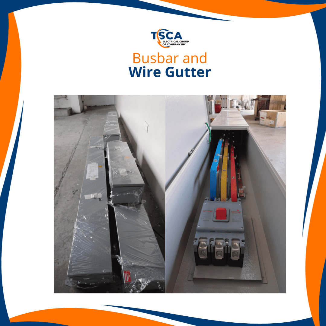 Busbars and Wire Gutters TSCA Electrical Group of Company Incorporated Busbars and Wire Gutters TSCA Electrical Group of Company Incorporated